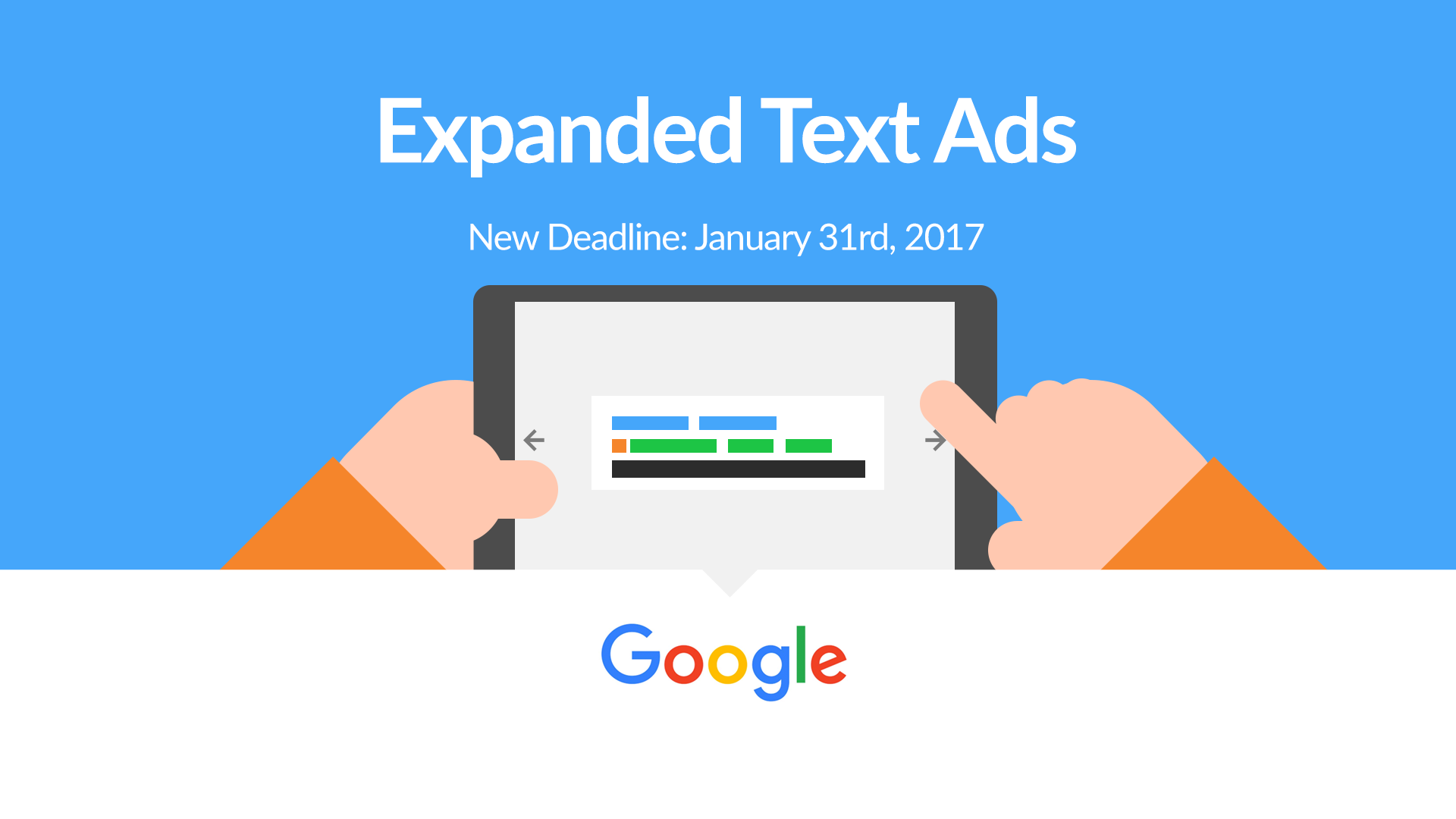 Expanded Text Ads: New Deadline at January 2017 Expanded Text Ads: New Deadline at January 2017